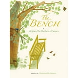 The Bench (Hardcover) - Walmart.com
