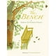 The Bench (Hardcover) - Walmart.com