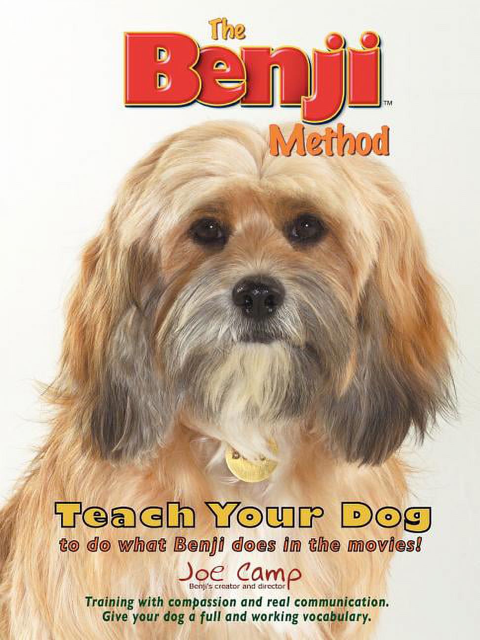 The Benji Method - Teach Your Dog to Do What Benji Does in the Movies ...