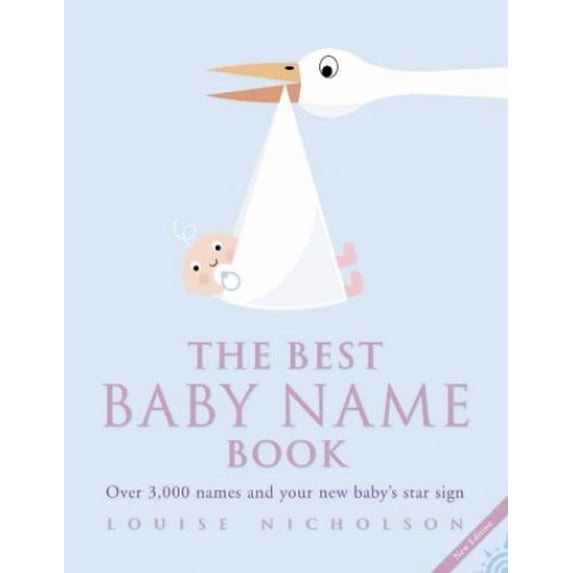 Pre-Owned The Best Baby Name Book: Over 3,000 Names and Your New Baby's ...