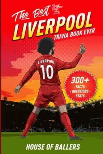 Pre-Owned The Best Liverpool Trivia Book Ever: 300+ Interesting Trivia ...