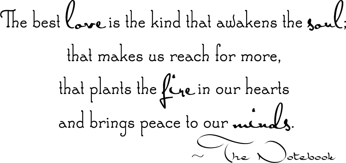 The Best Love.. The Notebook Inspirational Quote Vinyl Wall Art Decal ...