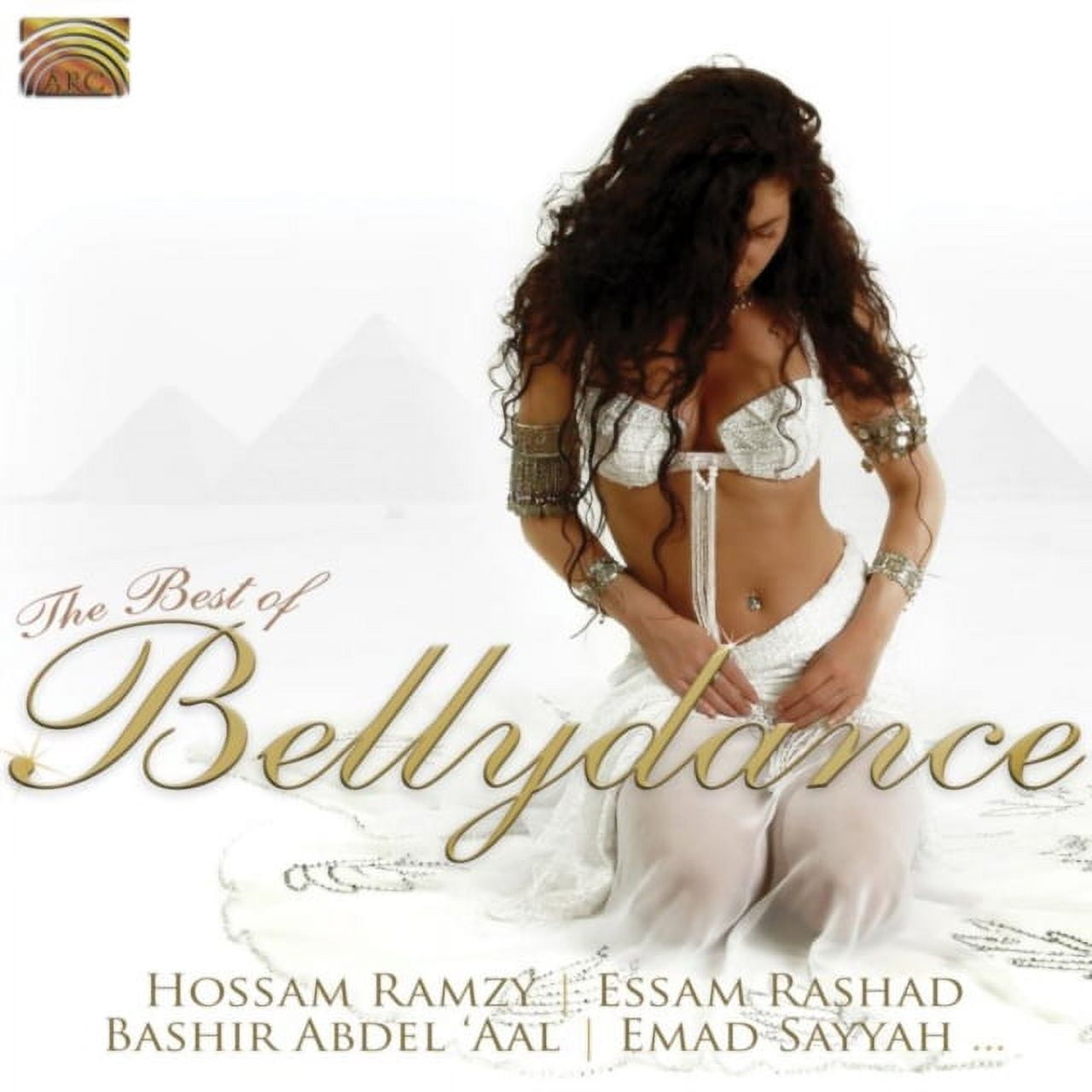 The Best Of Bellydance - Hossam Ramzy, Essam Rashad, Bashir Abdel 'Aal, Emad Sayyah... / ARC ...