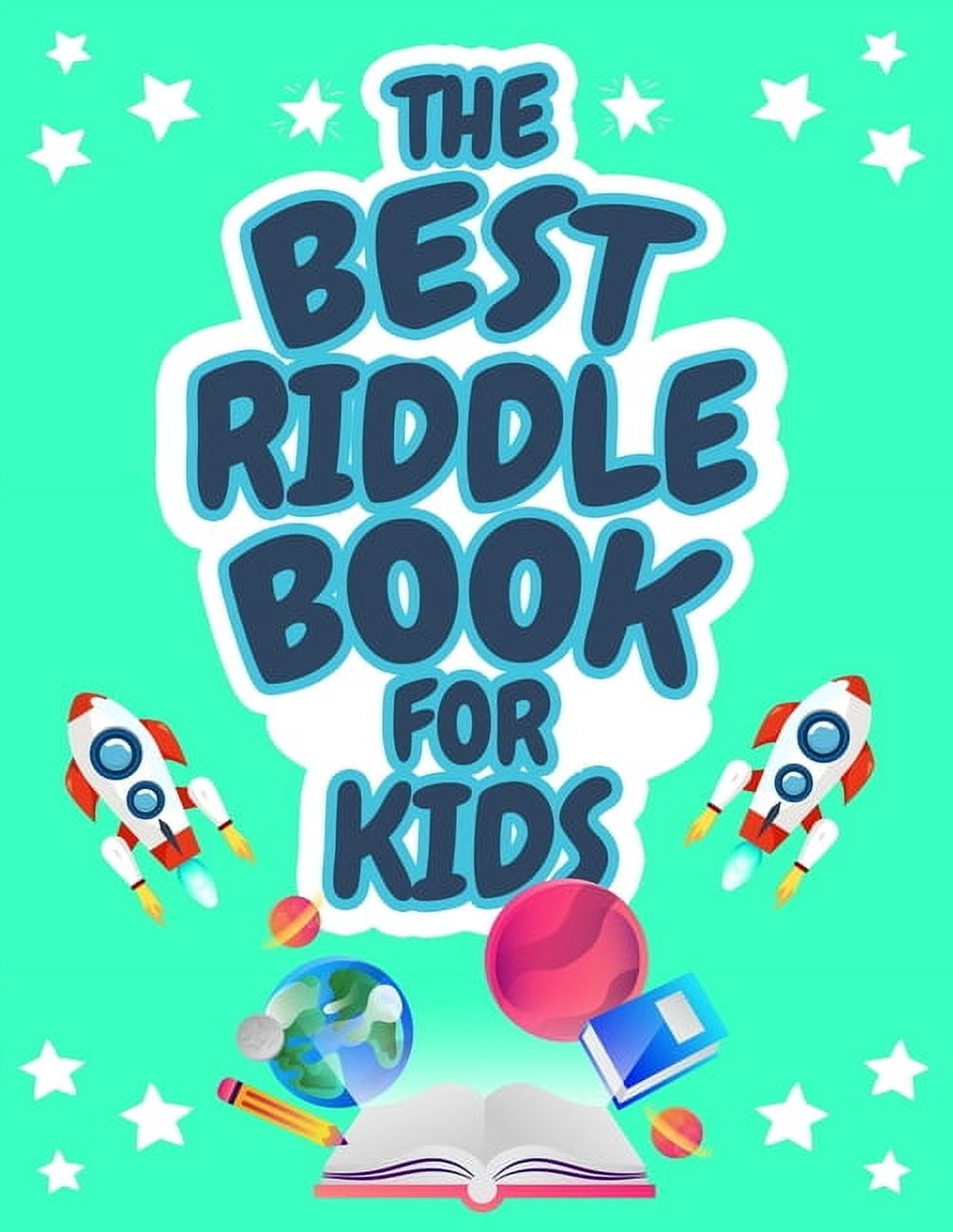 The Best Riddle Book for Kids: Kids Challenging Riddles Book for Kids ...