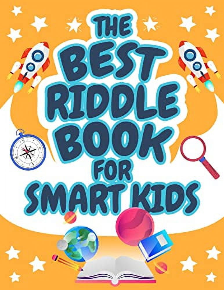 Pre-Owned The Best Riddle Book for Smart Kids: 300+ Funny Riddles and ...