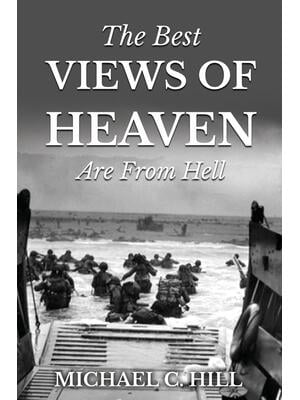 The Best Views of Heaven Are from Hell - Walmart.com