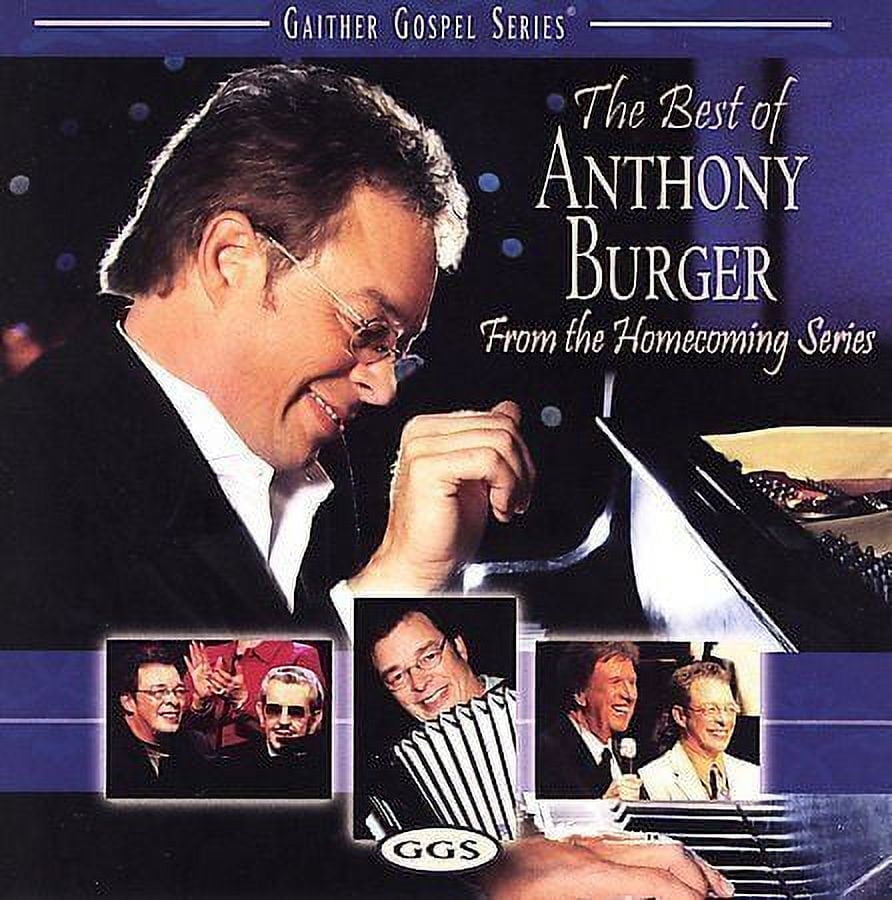 Pre-Owned The Best of Anthony Burger: From the Homecoming Series by ...