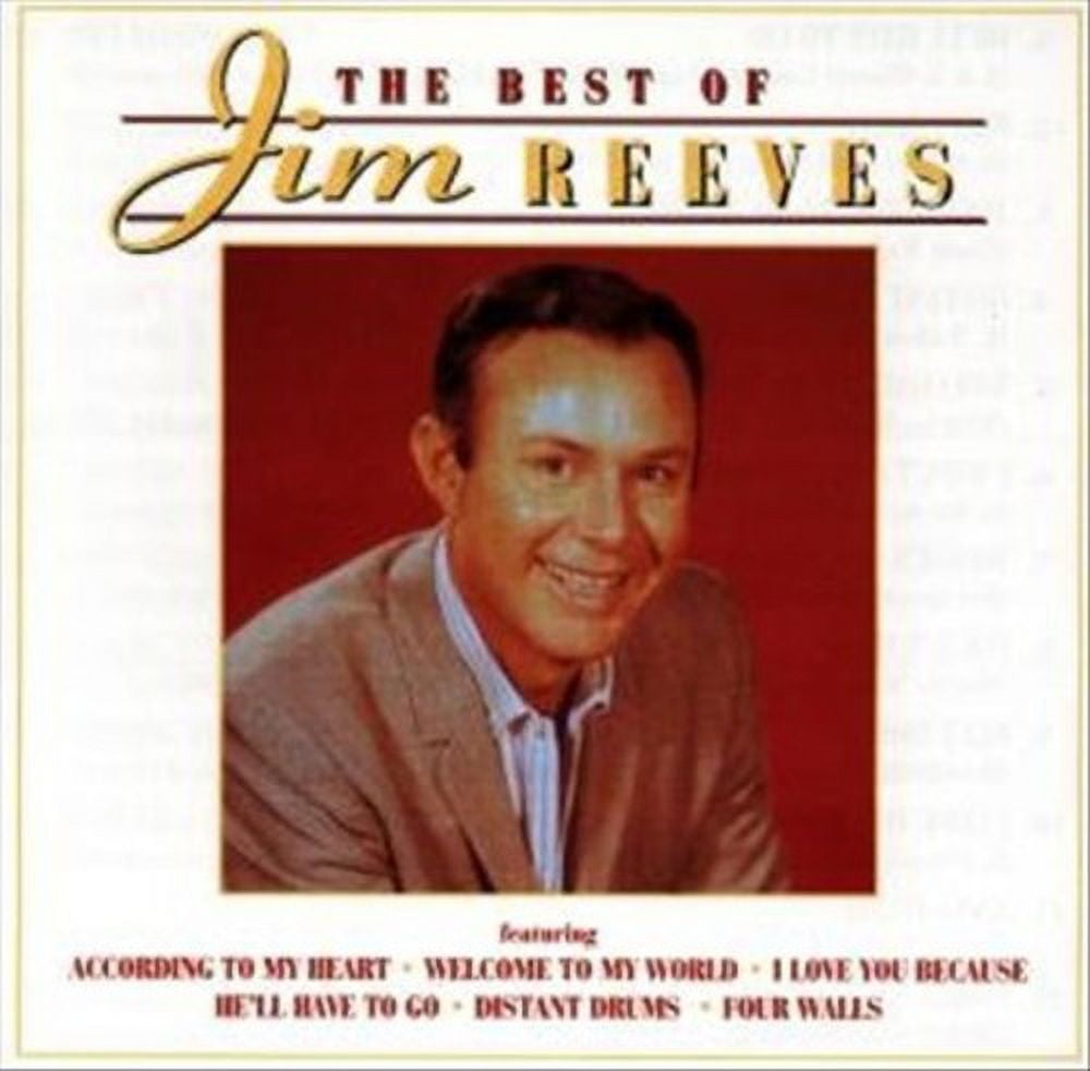 The Best of Jim Reeves Jim Reeves (CD) - Walmart.com
