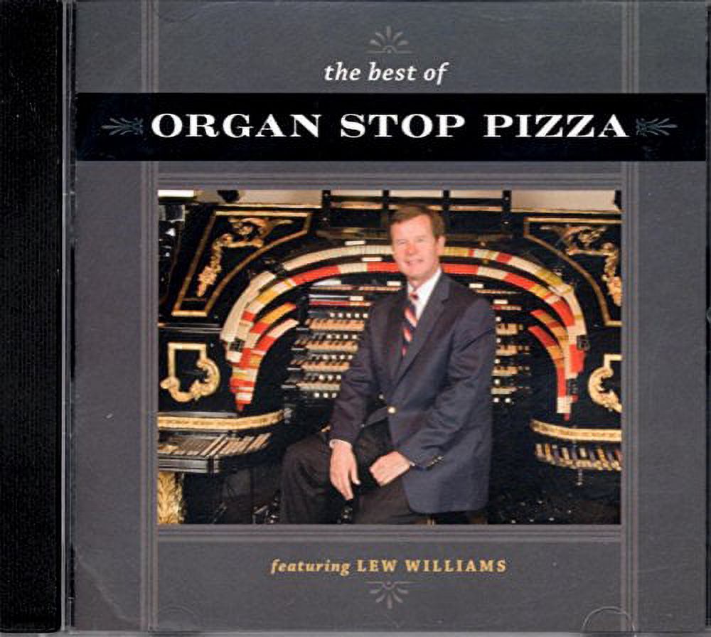 Pre-Owned The Best of Organ Stop Pizza featuring Lew Williams - Walmart.com