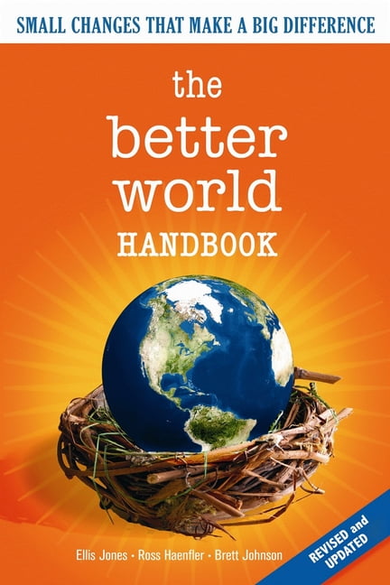 The Better World Handbook (Paperback) - Walmart.com