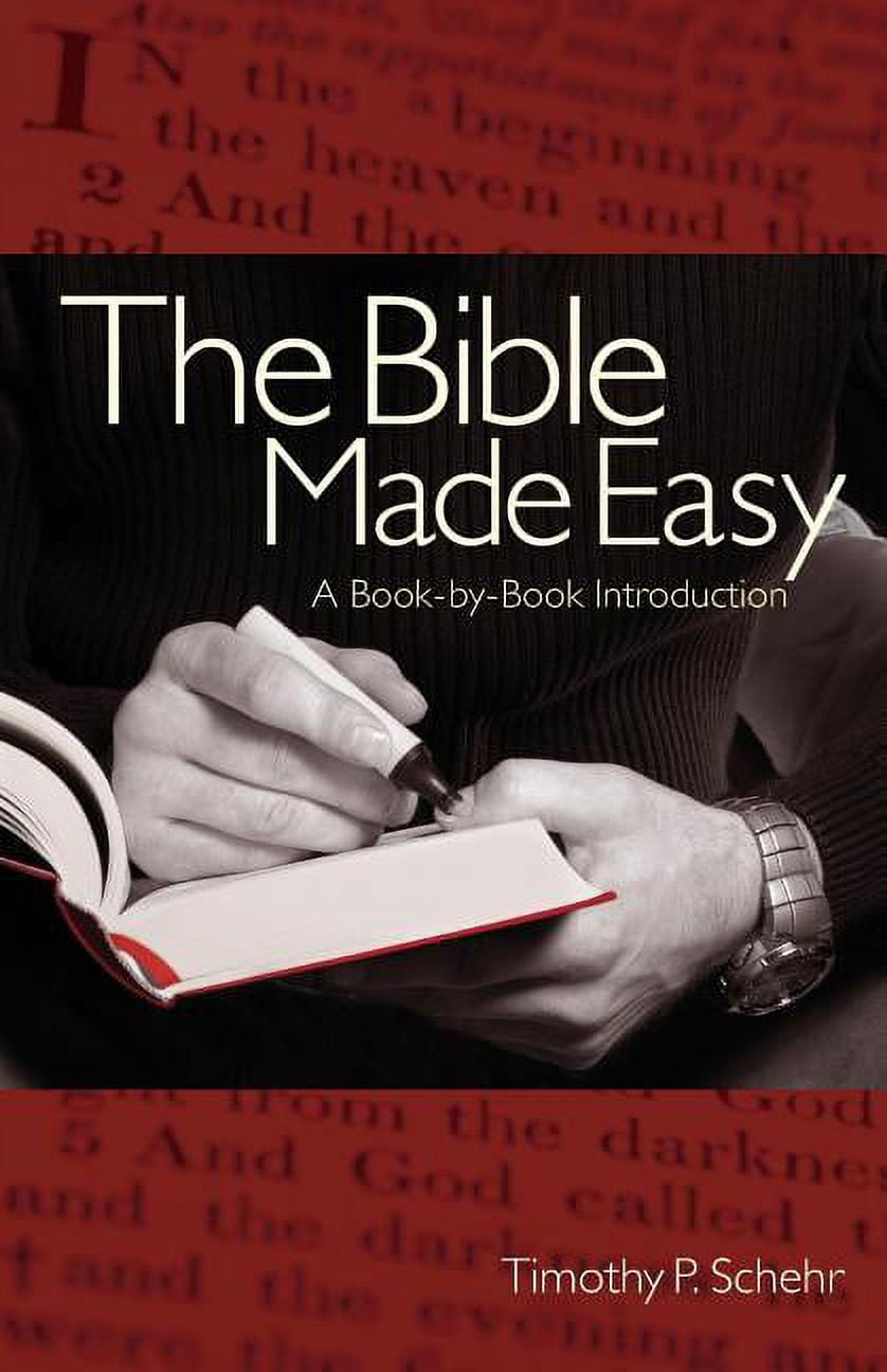 The Bible Made Easy : A Book-by-Book Introduction (Paperback) - Walmart.com