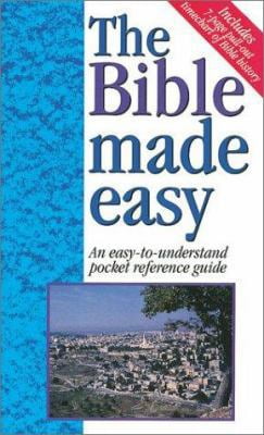 Pre-Owned The Bible Made Easy: An Easy-To-Understand Pocket Reference ...