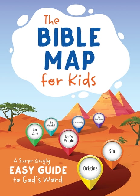 The Bible Map for Kids : A Surprisingly Easy Guide to God’s Word ...