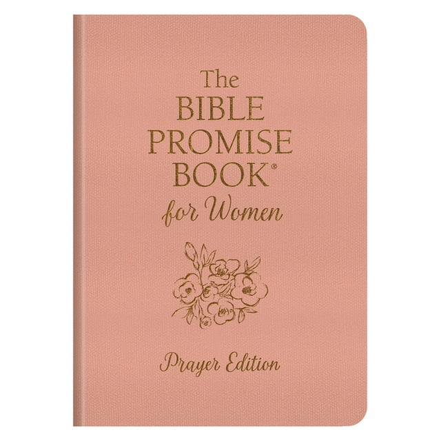 The Bible Promise Book for Women: Prayer Edition (Hardcover) - Walmart.com