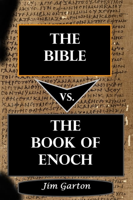 The Bible vs. The Book of Enoch - Walmart.com