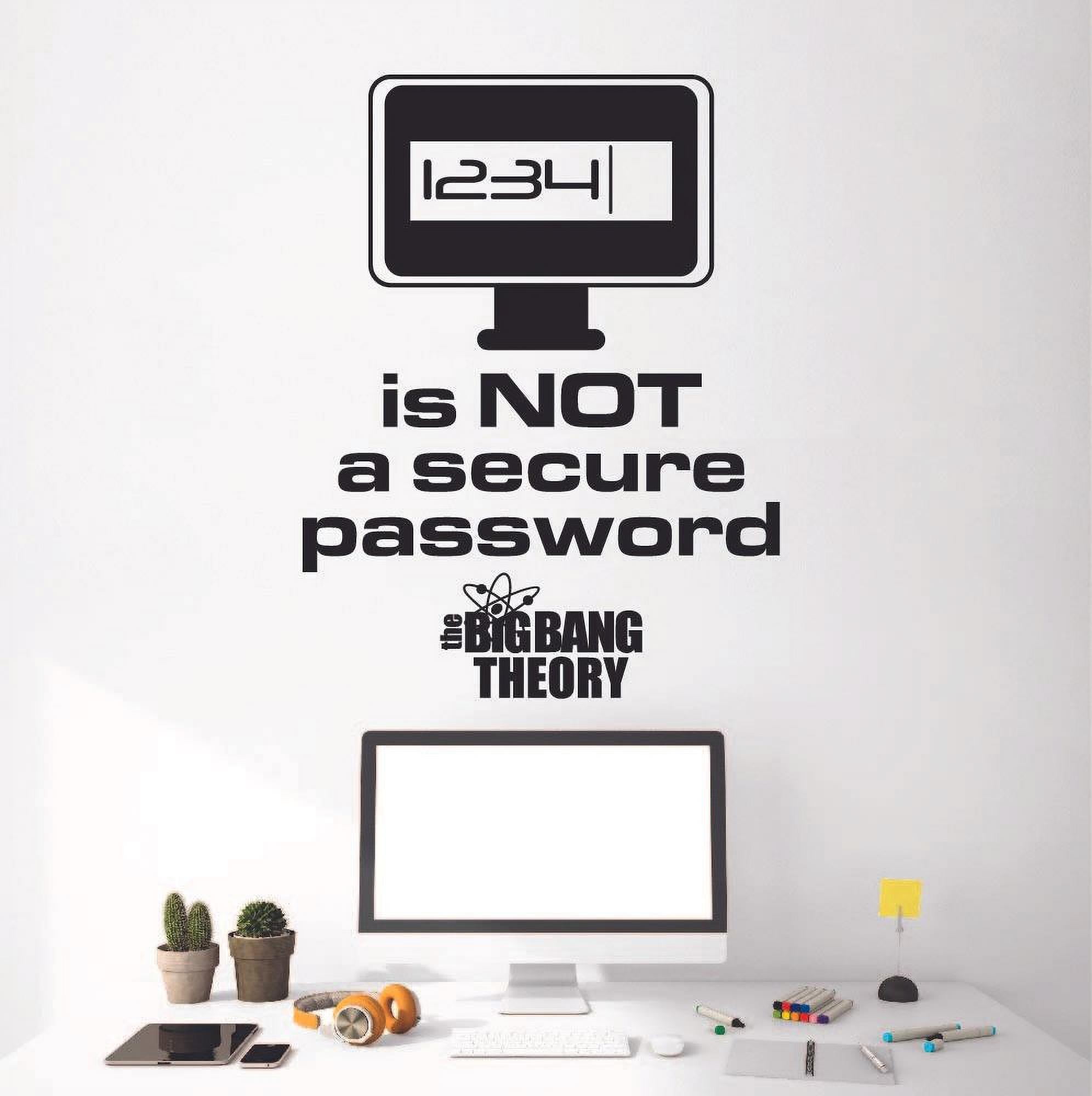The Big Bang Theory Sitcom 1234 Is Not A Secure Password - Wall Sticker ...
