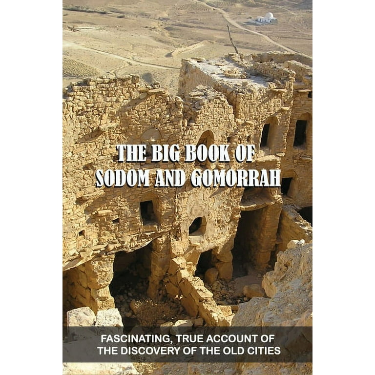 Sodom And Gomorrah In The Bible Genesis 19 Sodom And Gomorrah