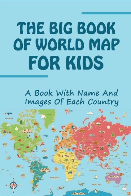 World Maps For Kids