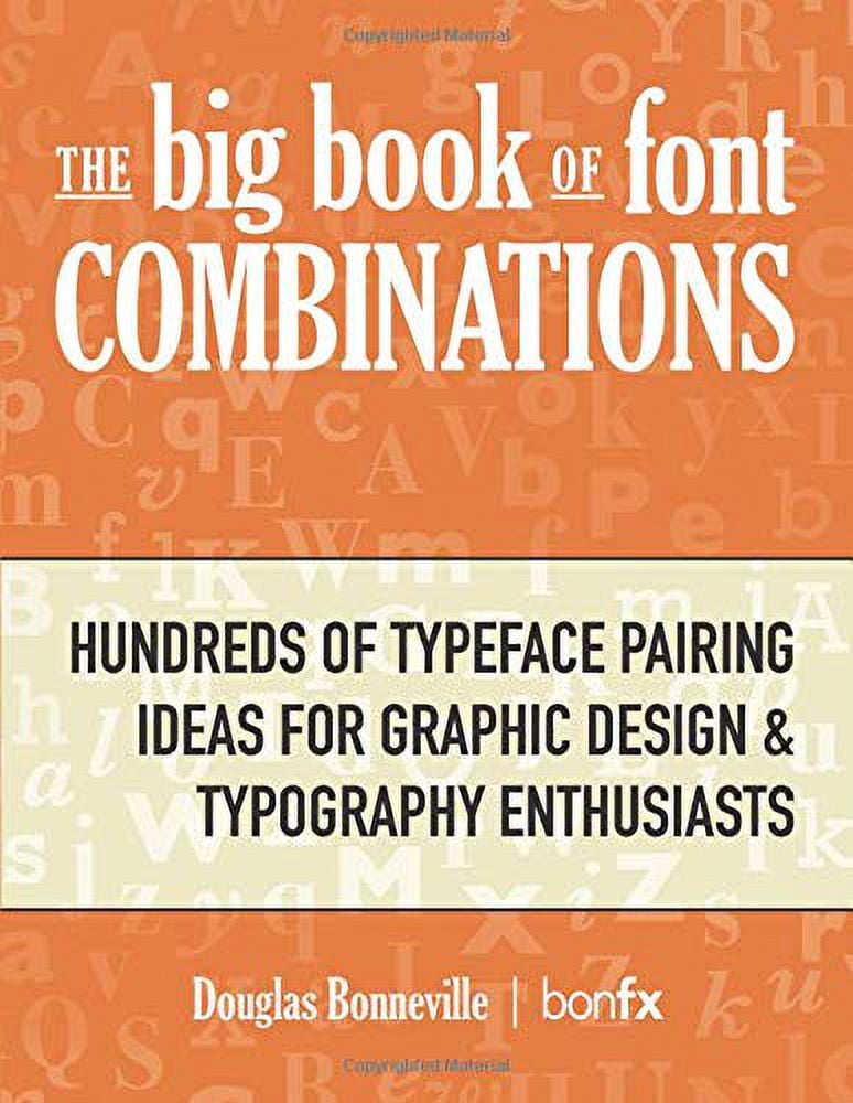Pre-Owned The Big Book of Font Combinations: Hundreds of Typeface ...