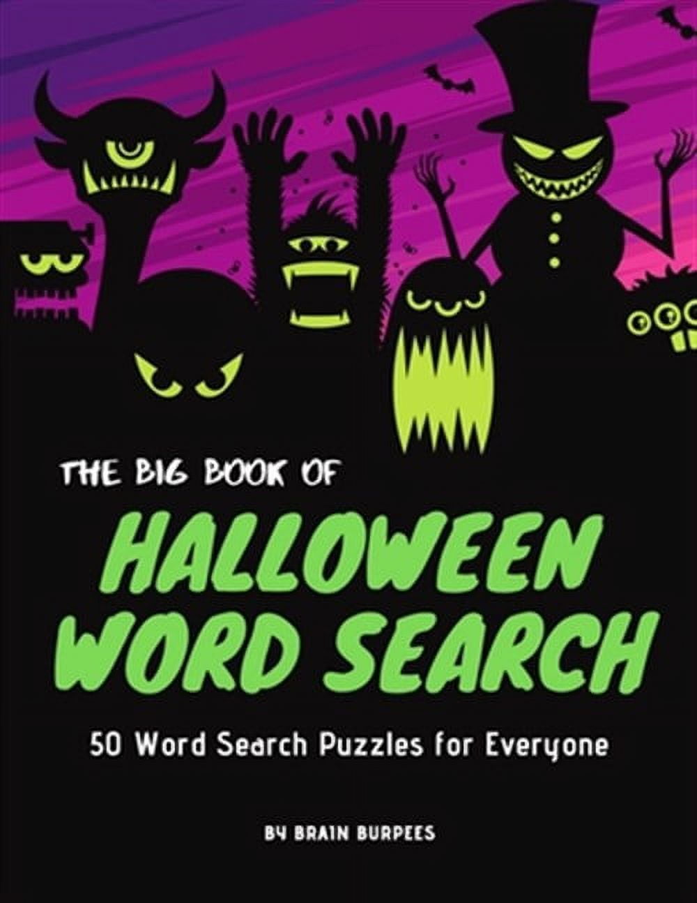 The Big Book of Halloween Word Search: 50 Word Search Activities for ...