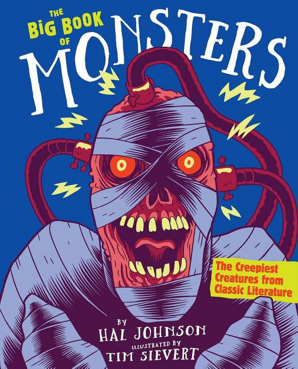 The Big Book of Monsters: The Creepiest Creatures from Classic ...
