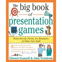 The Big Book of Team Building Games: Trust-Building Activities, Team ...