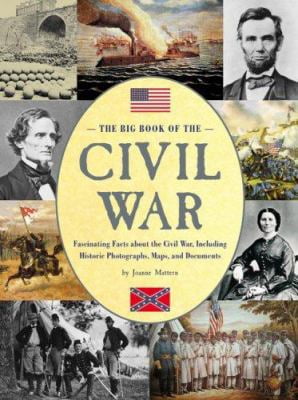Pre-Owned The Big Book of the Civil War: Fascinating Facts about the ...
