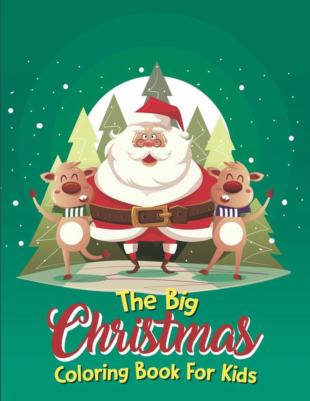 The Big Christmas Coloring Book For Kids : Holiday Coloring Big ...