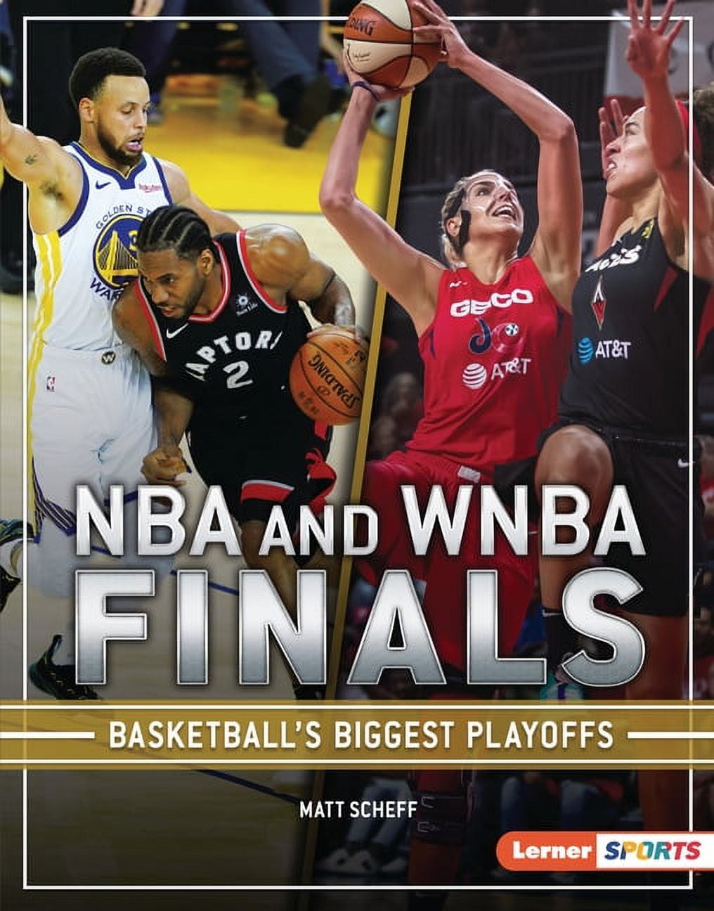 The Big Game (Lerner (Tm) Sports): NBA and WNBA Finals: Basketball's ...
