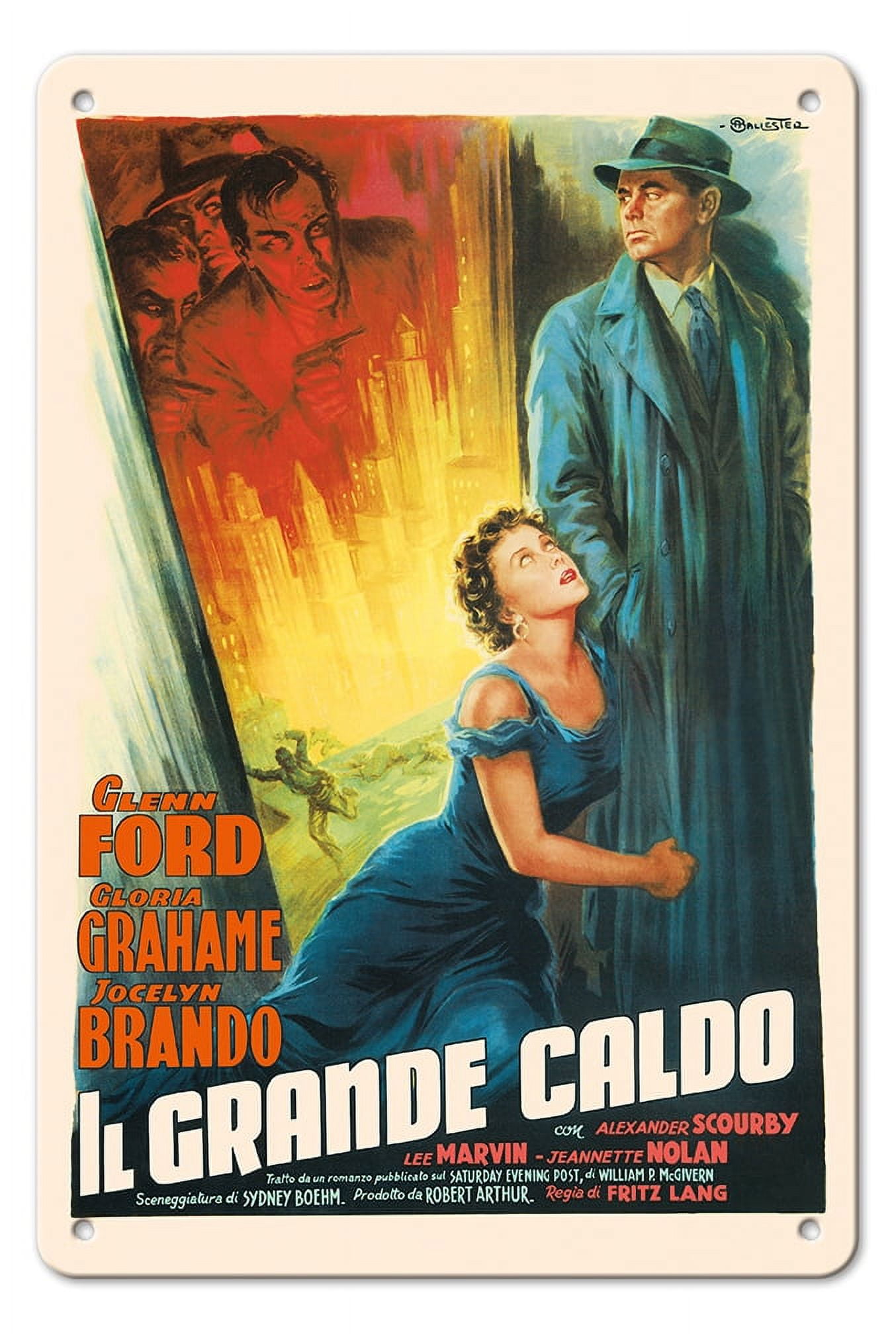 The Big Heat (Il Grande Caldo) - Starring Glenn Ford & Gloria Grahame ...