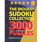 The Biggest Sudoku Collection 3000 Puzzles With 6 Level Difficulty ...