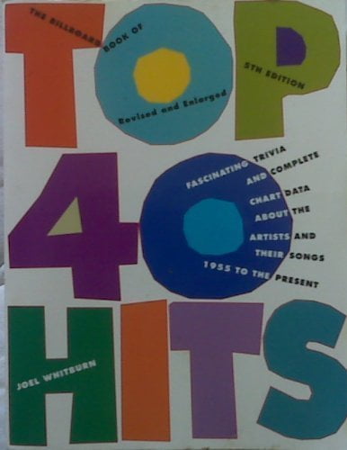 Pre-Owned The Billboard Book of Top 40 Hits (Paperback) 0823082806 ...