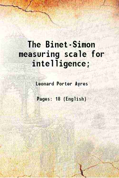 The Binet-Simon measuring scale for intelligence; 1911 - Walmart.com
