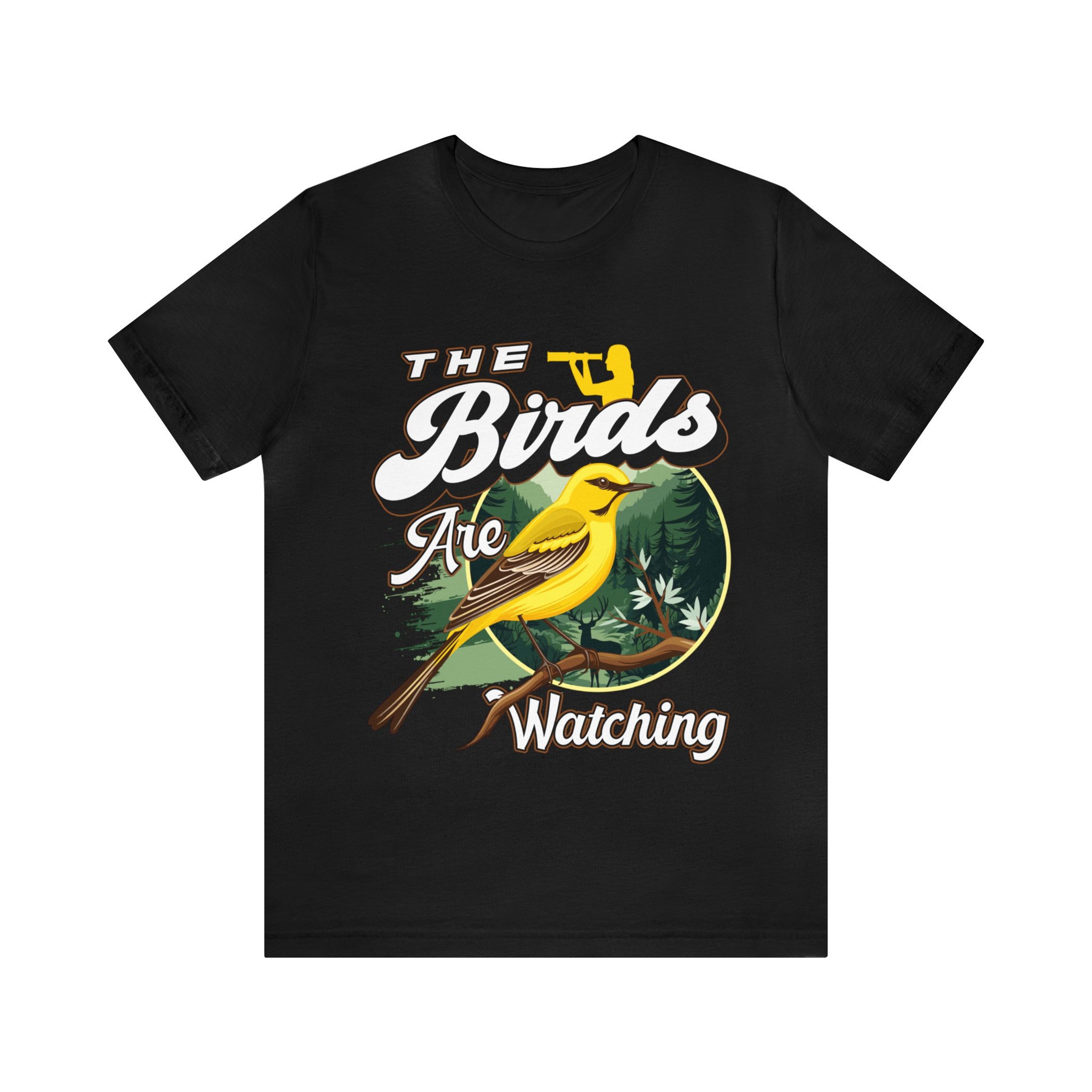 The Birds Are Watching T-shirt | Funny Bird Watching Shirt | Bird Lover ...