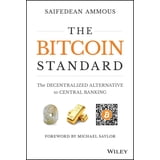 Saifedean Ammous, Book, The Bitcoin Standard, Hardcover - Walmart.com