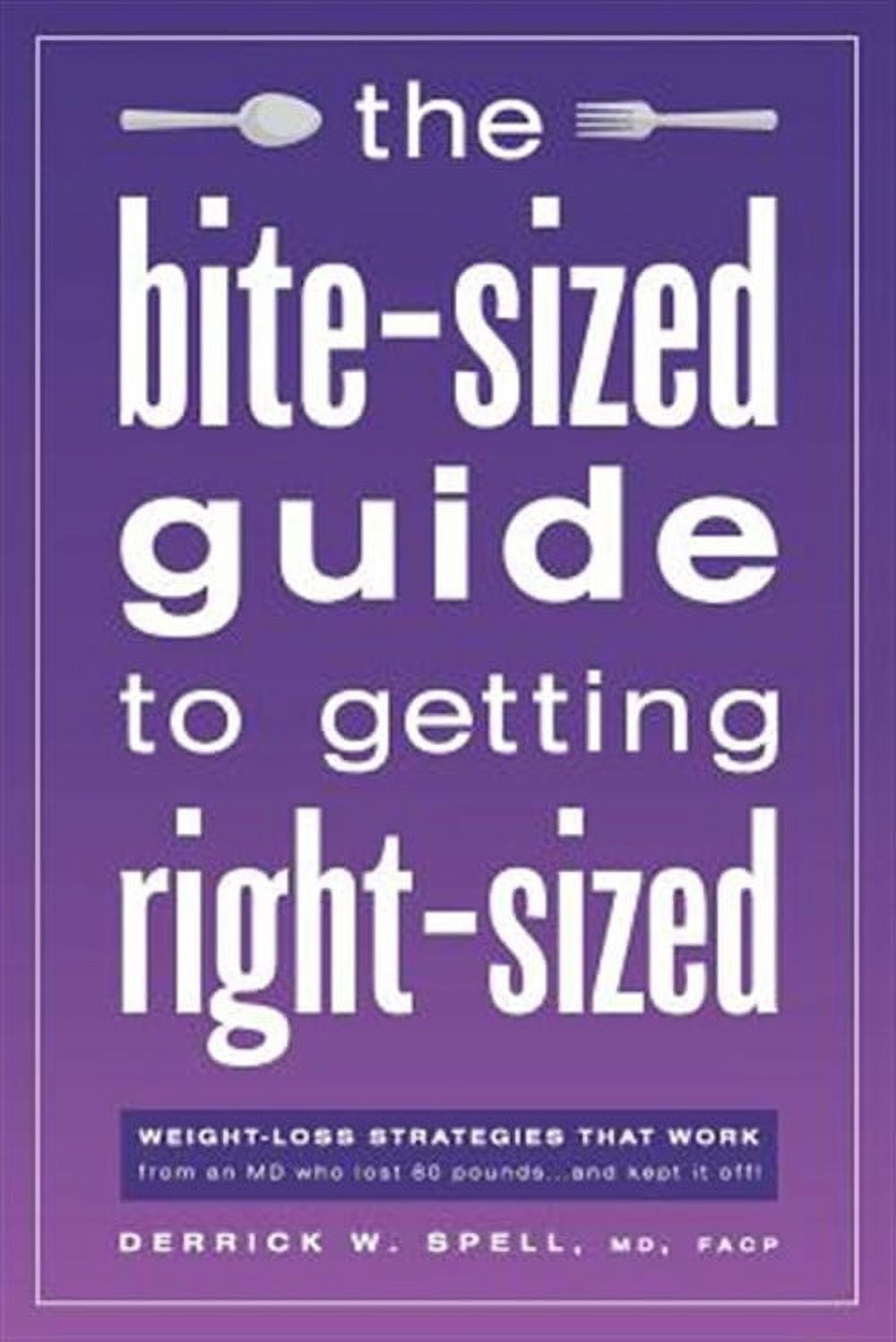 The Bite-Sized Guide to Getting Right-Sized (Other) - Walmart.com