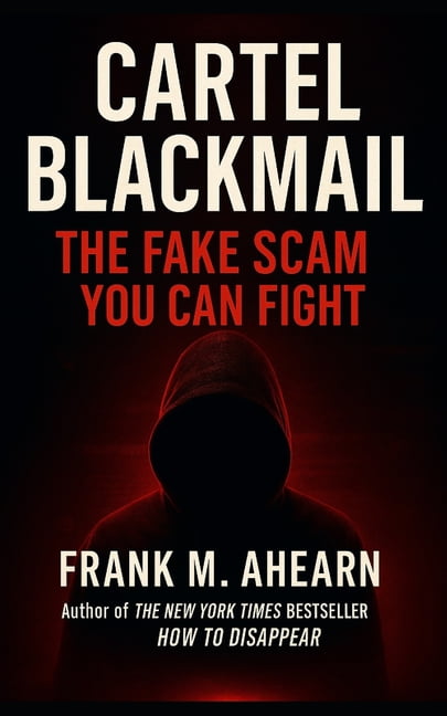 The Blackmail Survival Manual Cartel Blackmail: The Fake Scam You Can ...