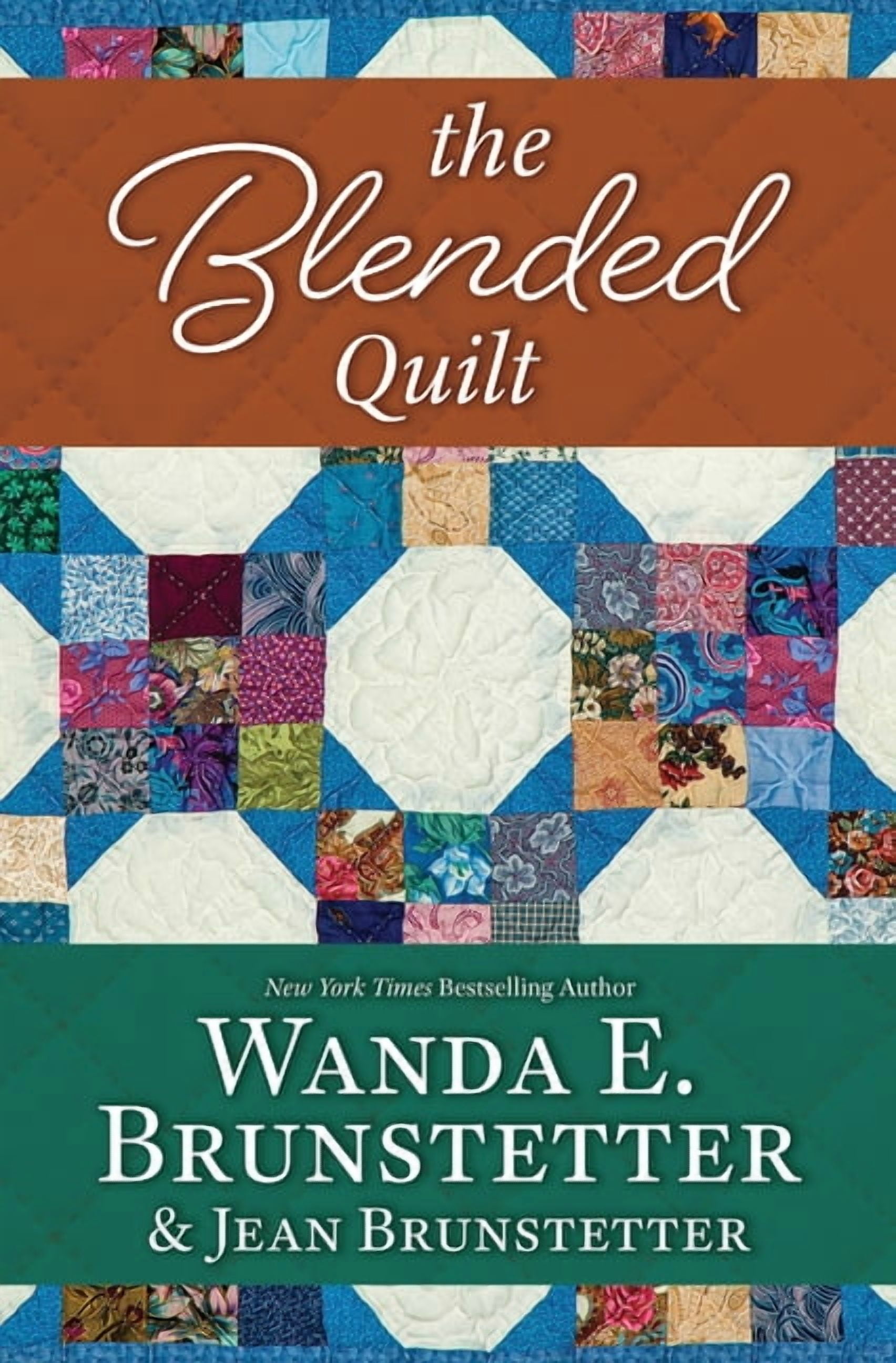The Blended Quilt, (Hardcover) - Walmart.com