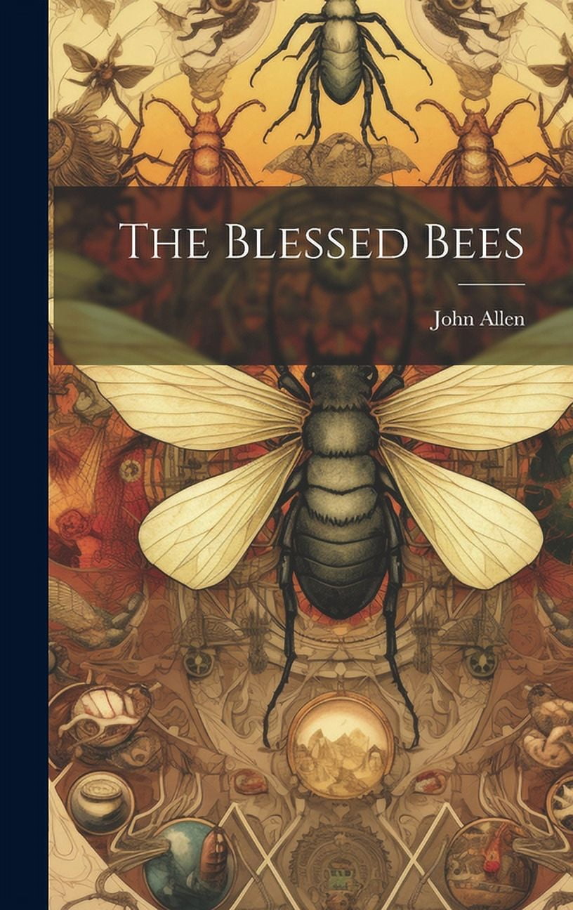 The Blessed Bees (Hardcover) - Walmart.com