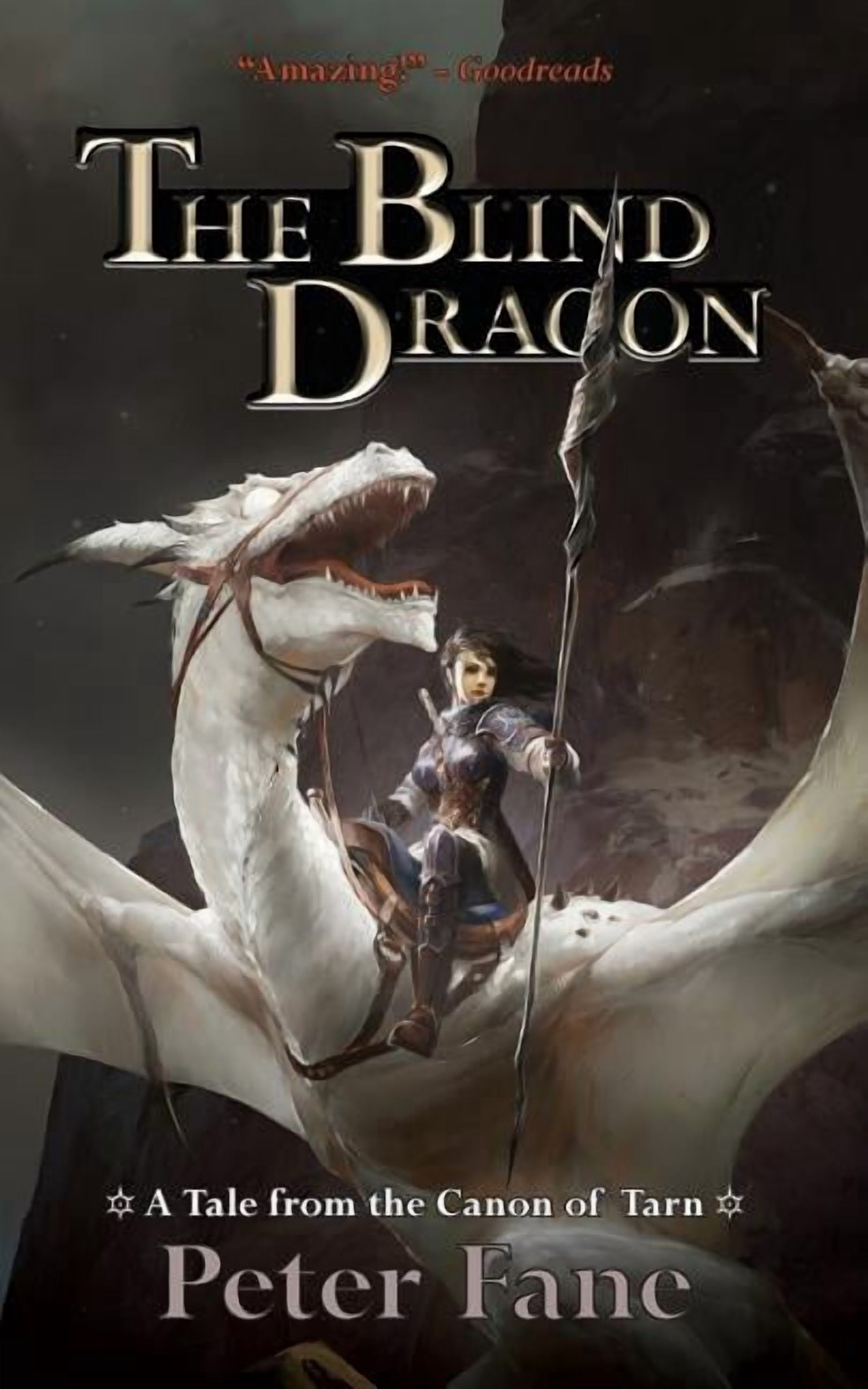 This Novel Is the First Book in the Tale The Blind Dragon: A Tale from ...