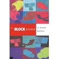 The Block Reader in Visual Culture, (Paperback) - Walmart.com