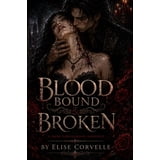 The Blood Sovereign Saga Blood Bound & Broken: A Dark Vampire Romantasy ...