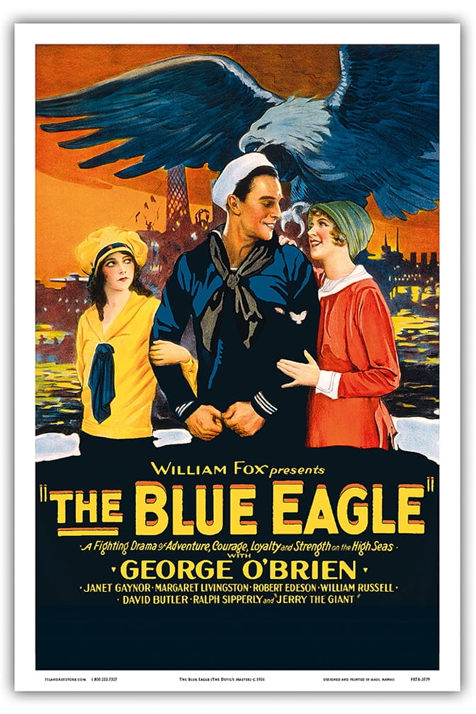 The Blue Eagle (The Devil's Master) - Starring George O’Brien and Janet ...