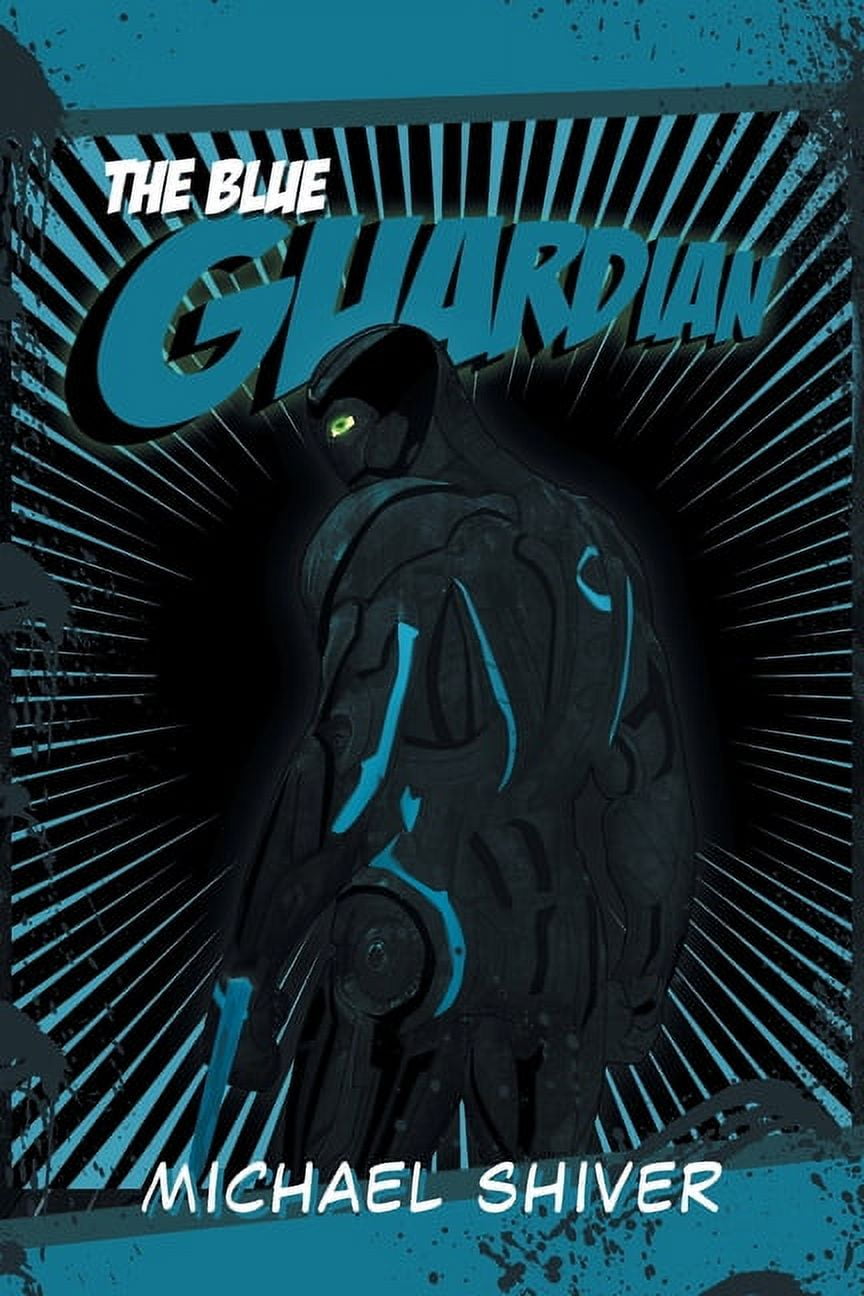 The Blue Guardian, (Paperback) - Walmart.com