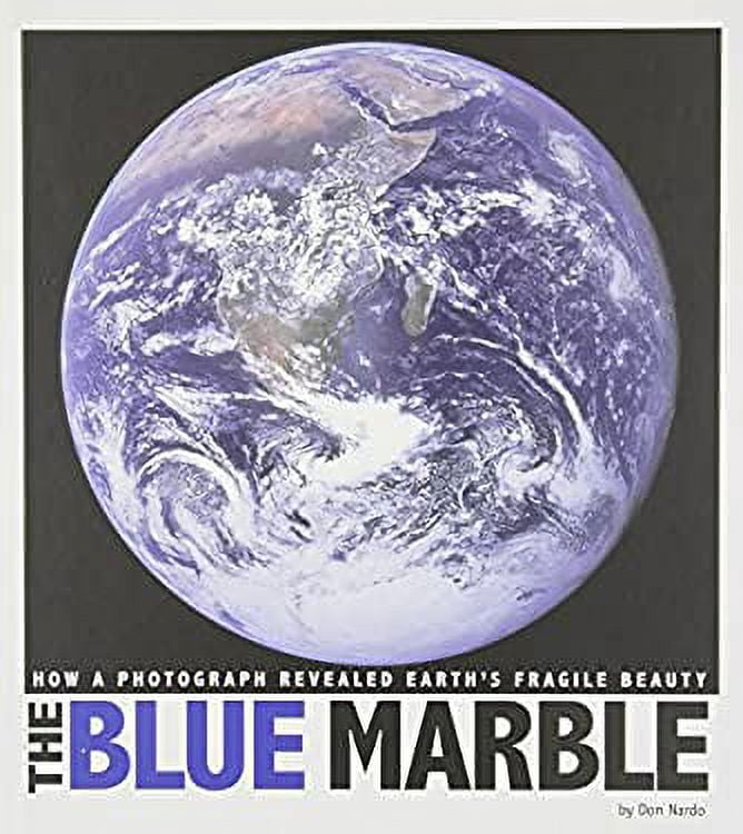 Pre-Owned The Blue Marble: How a Photograph Revealed Earth's Fragile ...