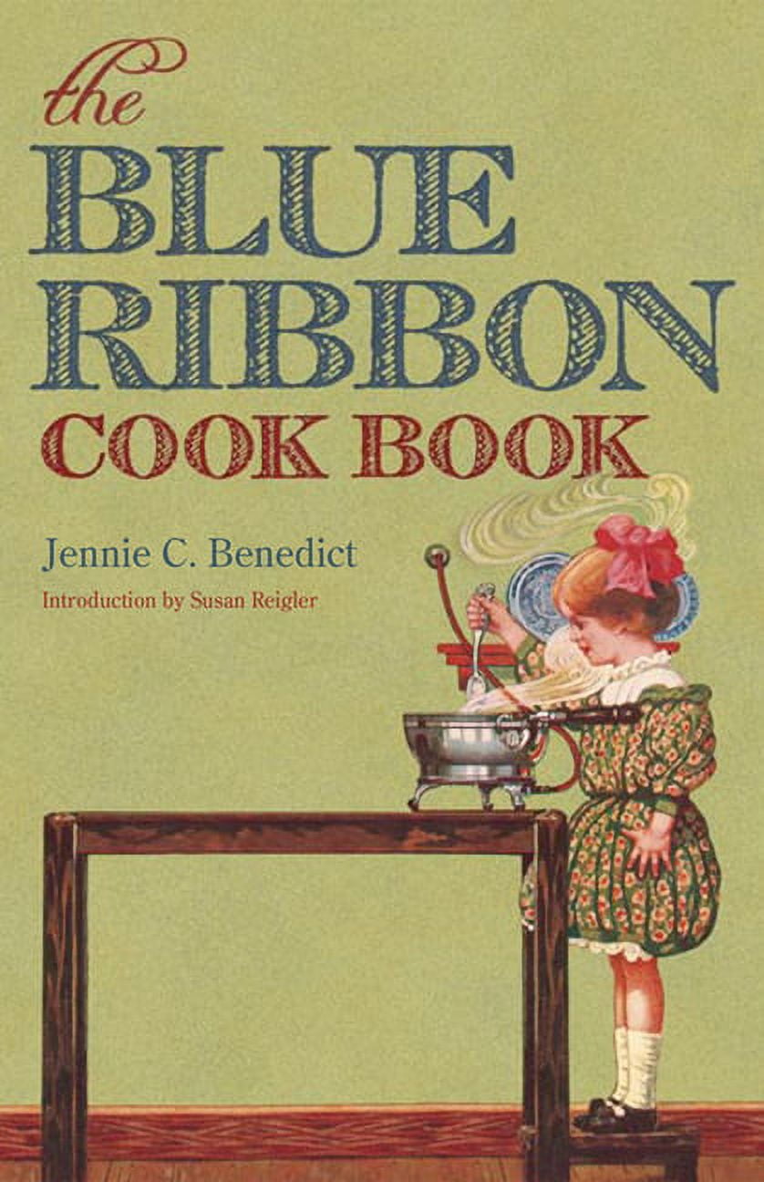 The Blue Ribbon Cook Book, (Paperback) - Walmart.com