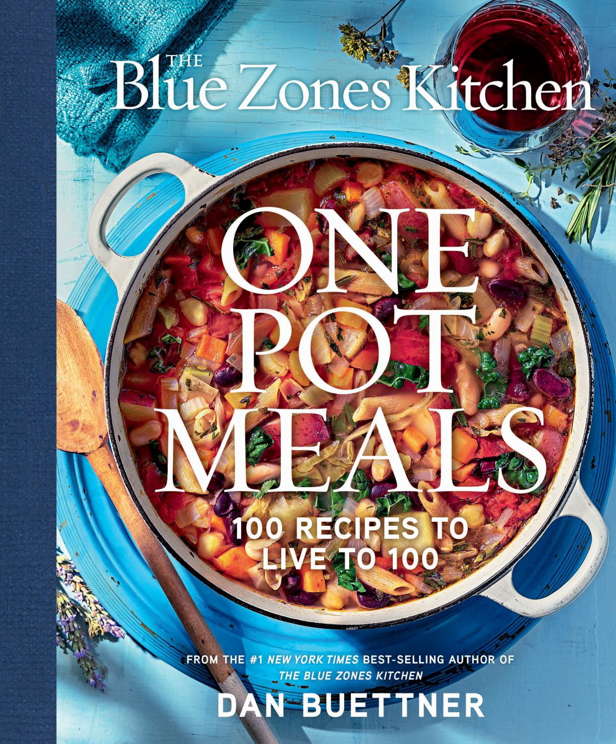 The Blue Zones Kitchen One Pot Meals: 100 Recipes to Live To 100 ...