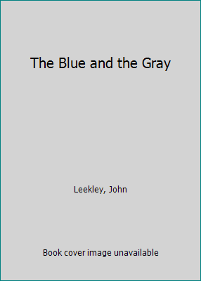 Pre-Owned The Blue and the Gray (Hardcover) 0816135282 9780816135288 ...