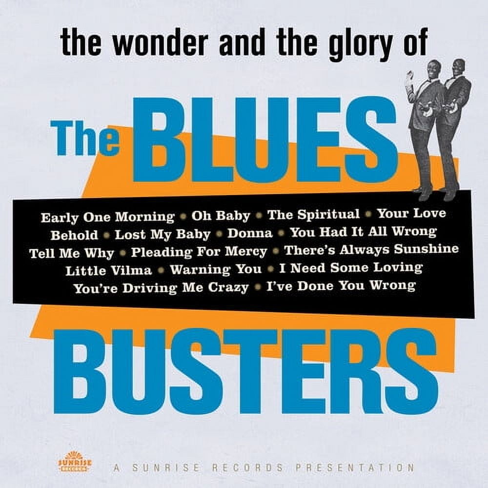 The Blues Busters - Wonder & Glory of the Blues Busters - Music ...