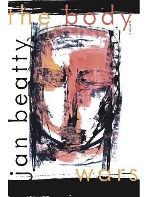 The Body Wars : Poems - Walmart.com